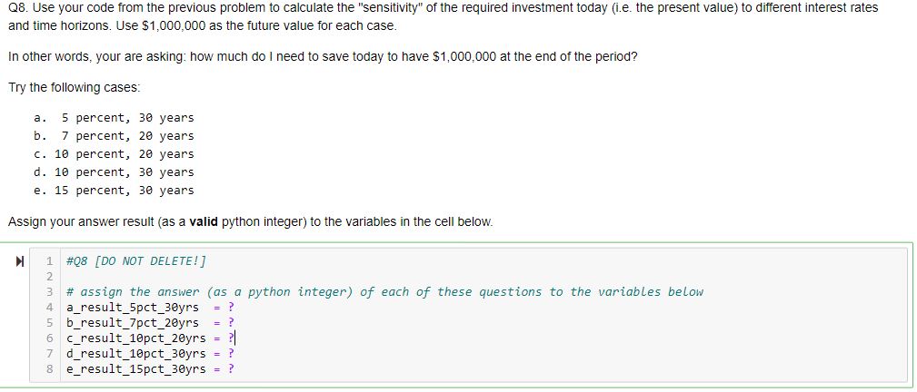 Solved Q8. Use your code from the previous problem to | Chegg.com