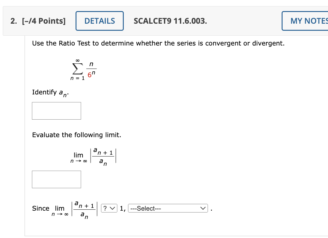 Solved Use the Ratio Test to determine whether the series is | Chegg.com
