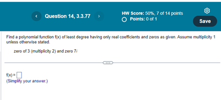 Solved Find a polynomial function f(x) of least degree | Chegg.com