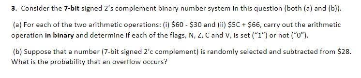 Solved 3. Consider the 7-bit signed 2's complement binary | Chegg.com