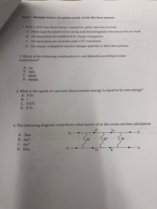 Solved Part I - Multiple Choice (5 points each). Circle the | Chegg.com
