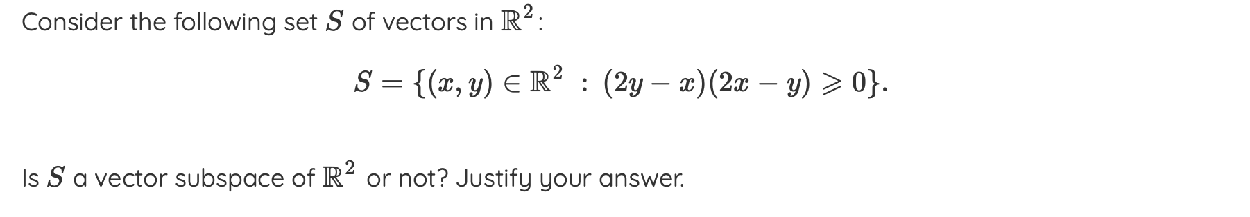 Solved Consider the following set S of vectors in R2 : | Chegg.com