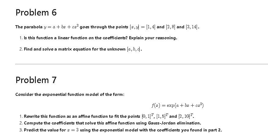 Solved The parabola y=a+bx+ex2 goes through the points | Chegg.com