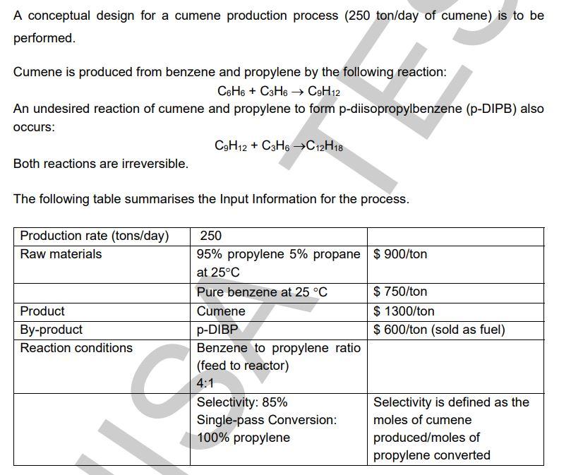 Solved A conceptual design for a cumene production process ( | Chegg.com