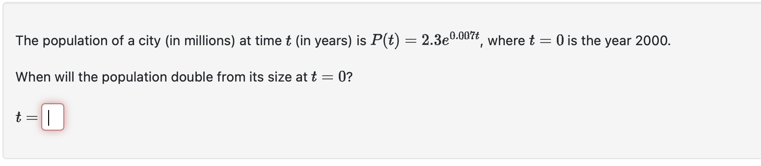 Solved The population of a city (in millions) at time t (in | Chegg.com