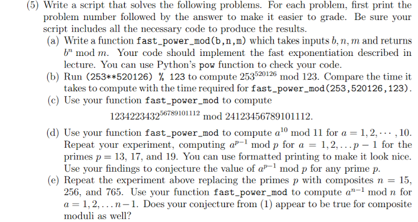 Solved 5 Write A Script That Solves The Following