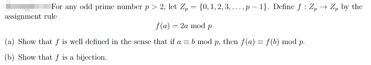Solved For any odd prime number p > 2, let Zn = {0, 1, 2, 3, | Chegg.com