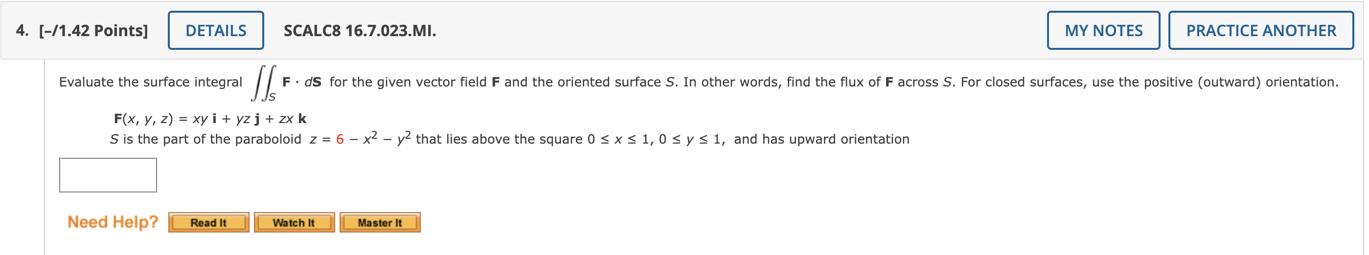 Solved Evaluate the surface integral ∬SF⋅dS for the given | Chegg.com