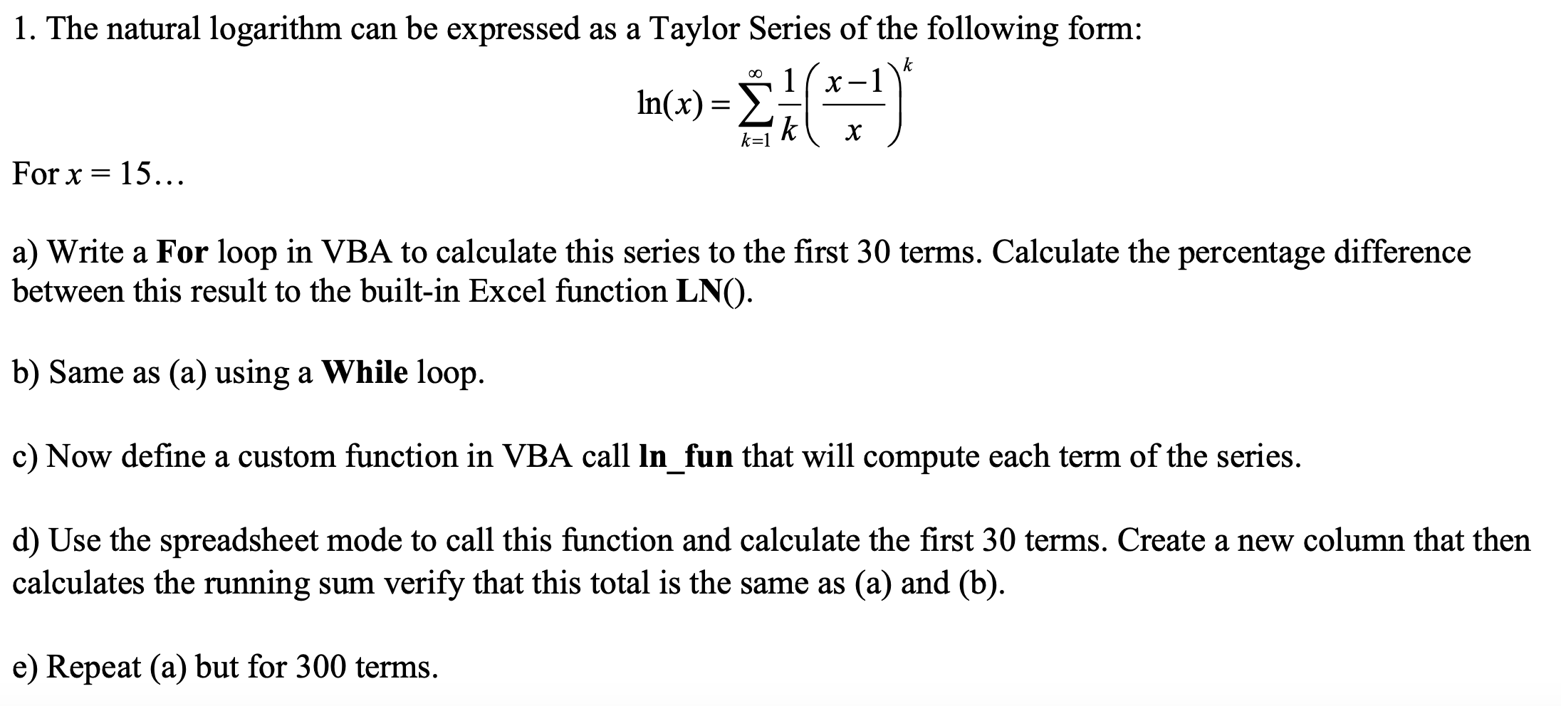 1. The natural logarithm can be expressed as a Taylor | Chegg.com