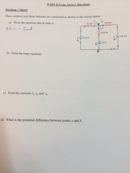 Solved Three resistors and three batteries are connected as | Chegg.com