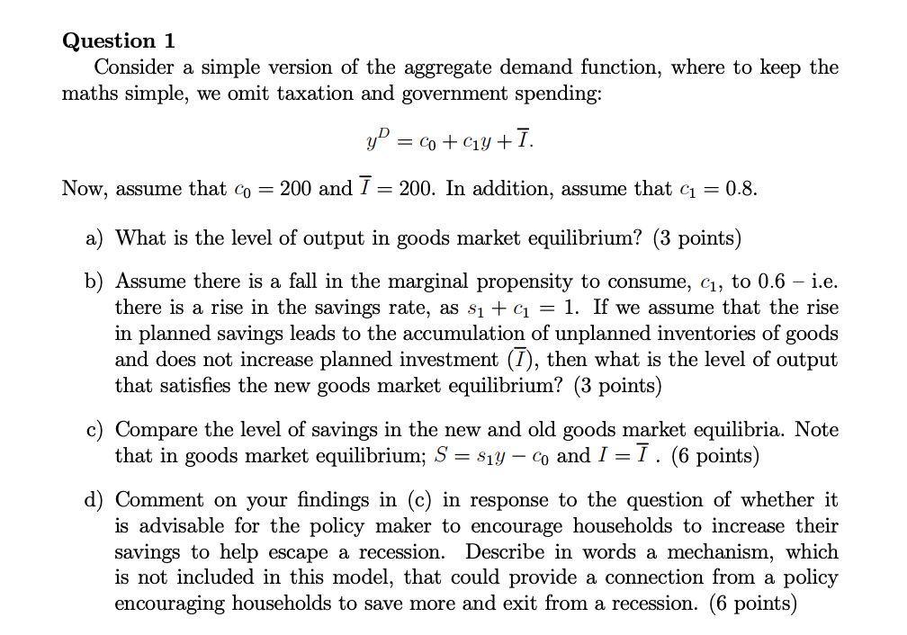 Solved Question 1 Consider a simple version of the aggregate | Chegg.com