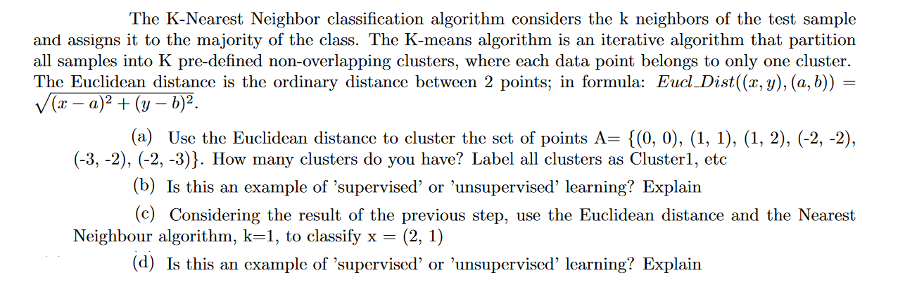 The K-Nearest Neighbor classification algorithm | Chegg.com