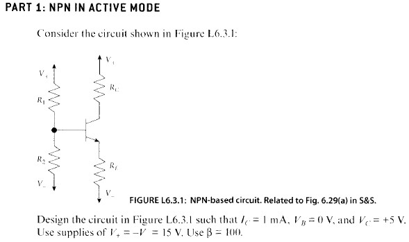 Solved PART 1: NPN IN ACTIVE MODE Consider the circuit shown | Chegg.com
