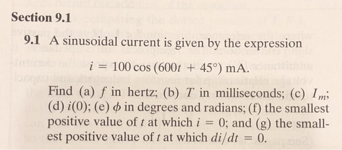 Solved Section 9.1 9.1 A sinusoidal current is given by the | Chegg.com