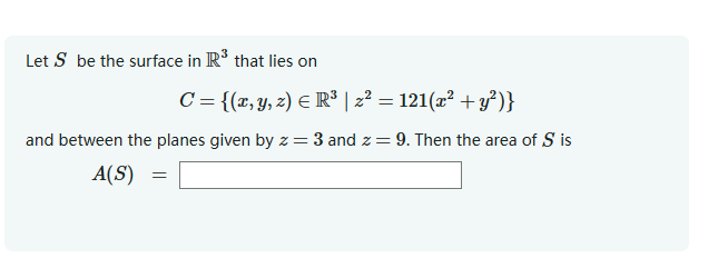 Let S be the surface in R3 that lies on | Chegg.com