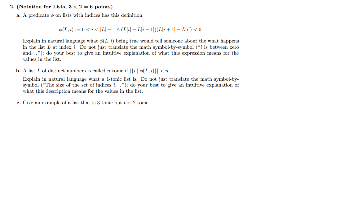 2. (Notation for Lists, 3×2=6 points) a. A predicate | Chegg.com