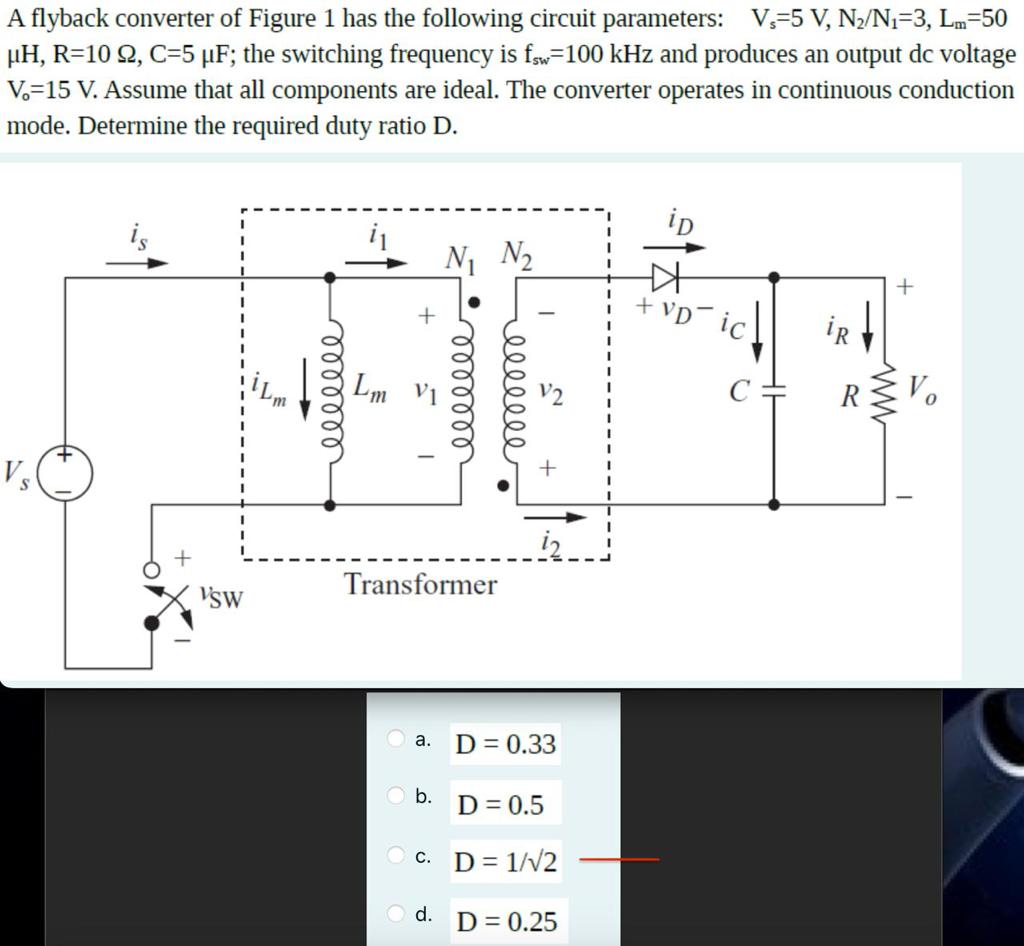 Solved A flyback converter of Figure 1 ﻿has the following | Chegg.com