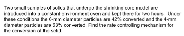 Solved Two small samples of solids that undergo the | Chegg.com