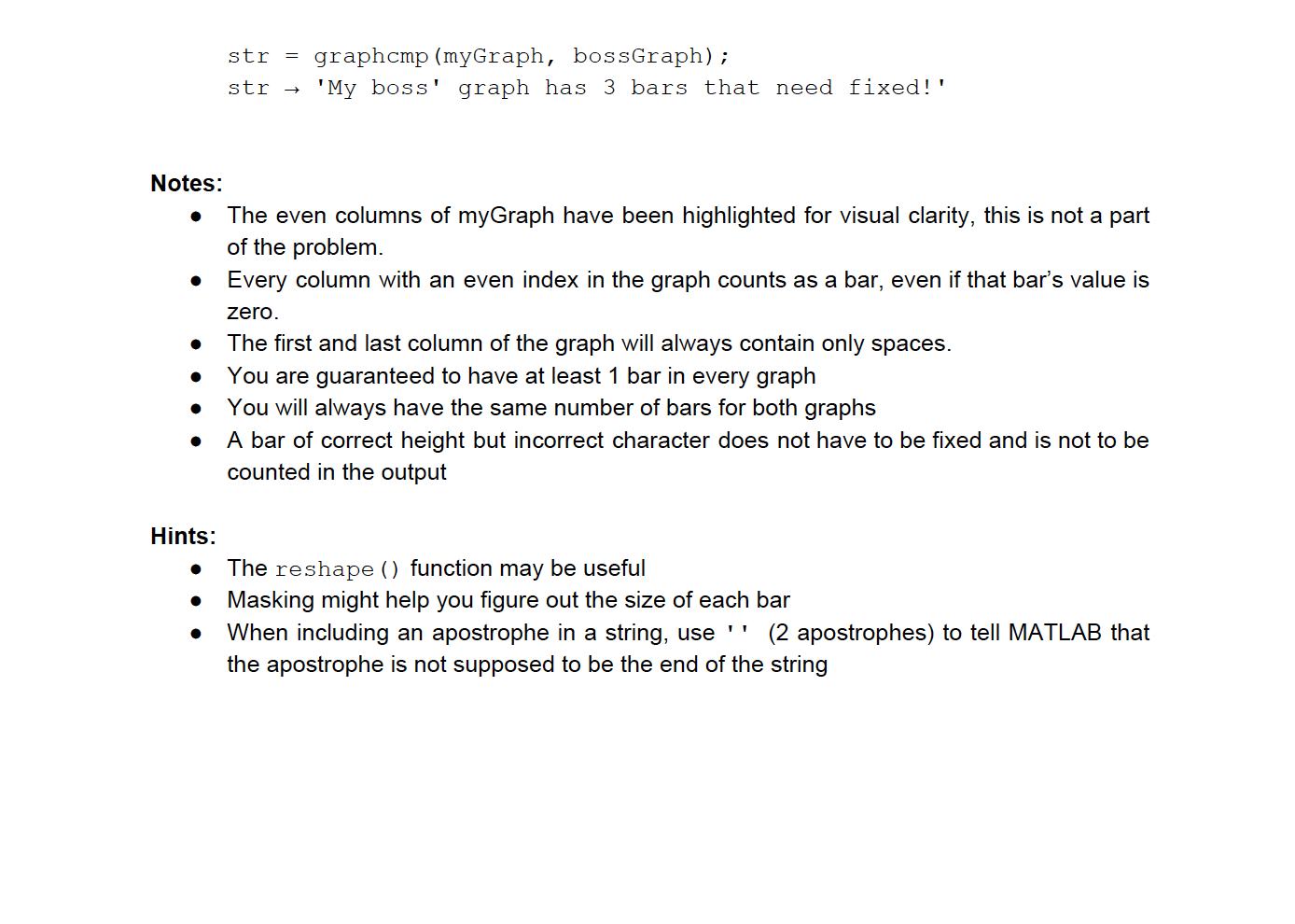 Function Name: graphcmp Inputs: 1. (char) A MXN char | Chegg.com
