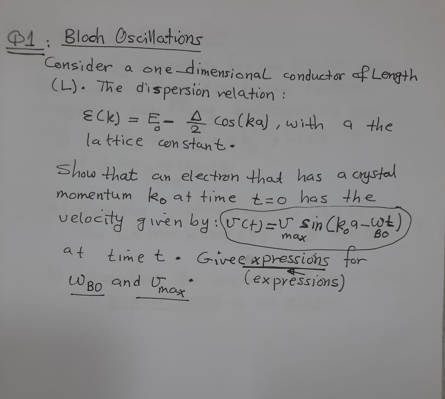 Solved 1 Bloch Oscillations Consider A One Dimensional