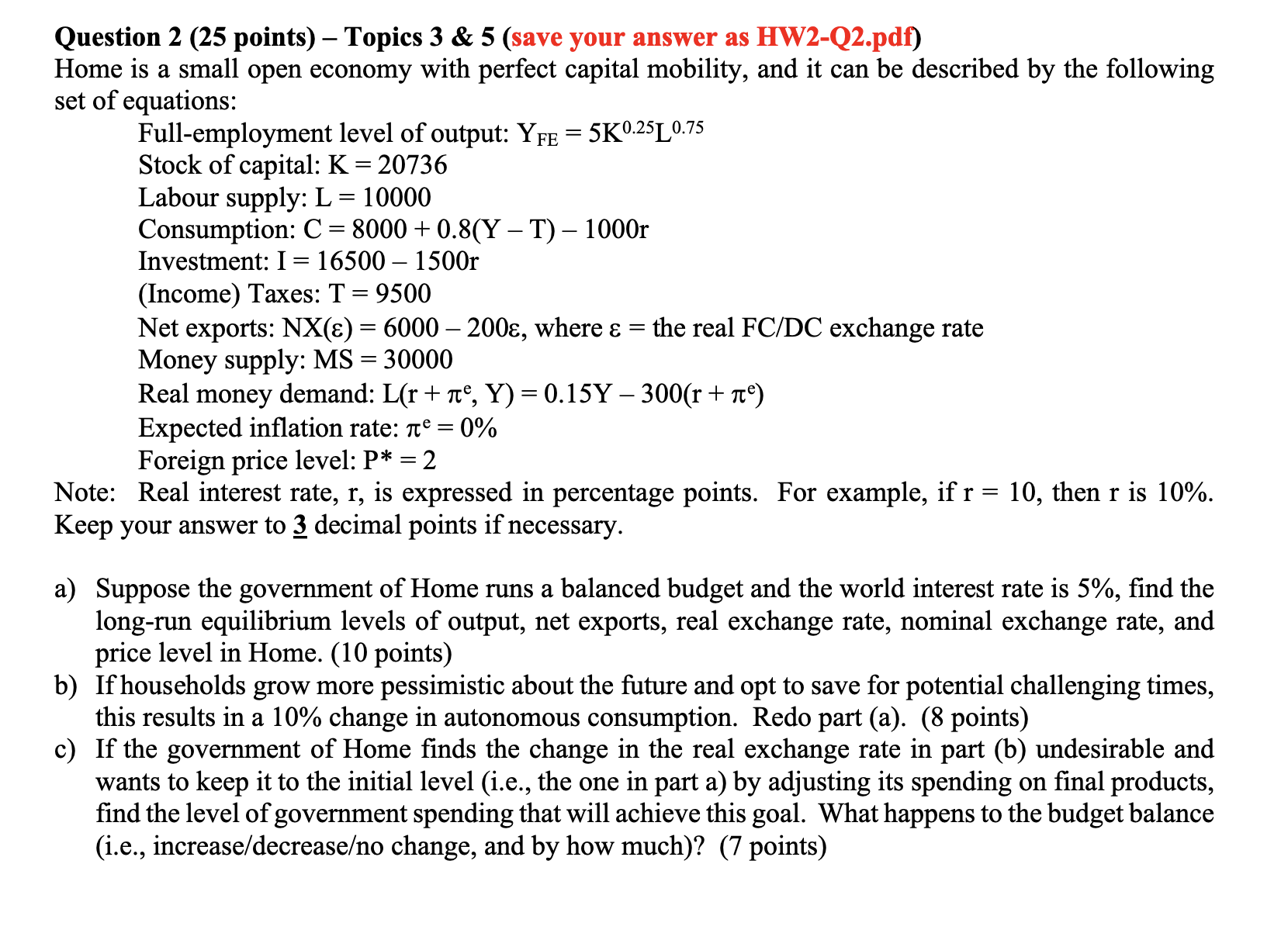 Solved Question 2 (25 points) - Topics 3&5 (save your answer | Chegg.com