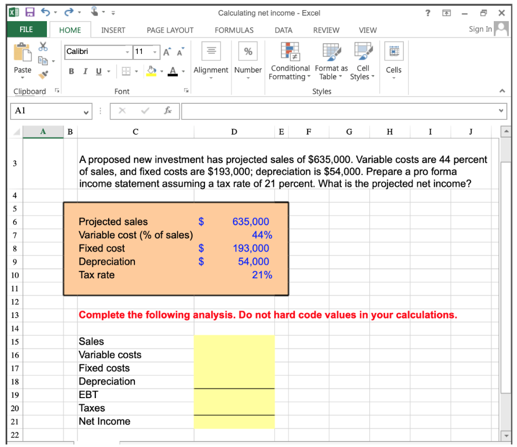 Solved Calculating net income - Excel 困- FILE HOME INSERT | Chegg.com