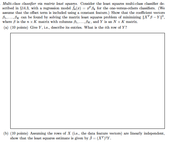 Multi-class classifier via matrir least squares. | Chegg.com