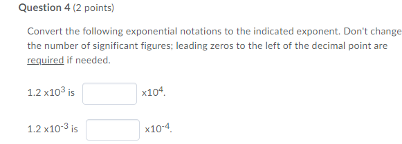 Solved Question 4 (2 points) Convert the following | Chegg.com