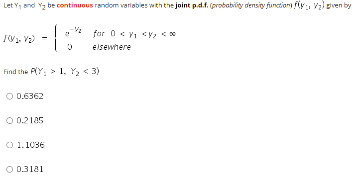 Solved Let Y1 and Y2 be continuous random variables with the | Chegg.com