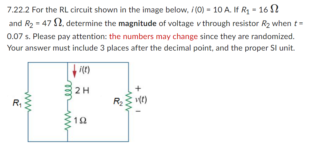 Solved 7.22.1 For the RL circuit shown in the image below, | Chegg.com