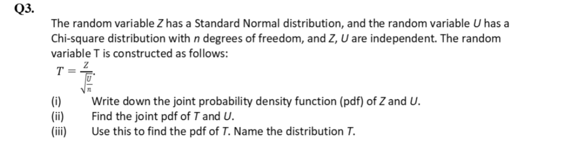 Solved The Random Variable Z Has A Standard Normal 
