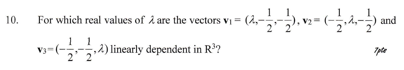 Solved 0. For which real values of λ are the vectors | Chegg.com
