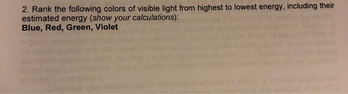 Solved rank colors from highest to lowest energy INCLUDING | Chegg.com