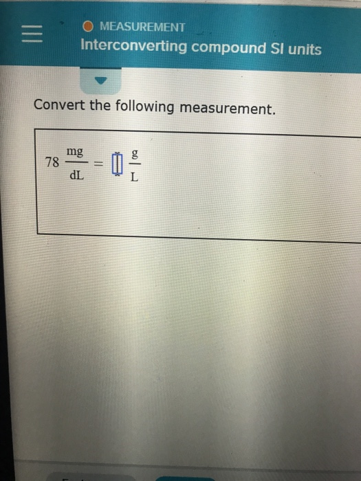 Solved O MEASUREMENT Interconverting compound Sl units | Chegg.com