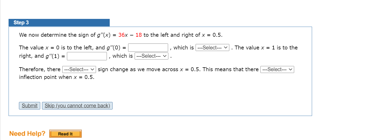 Solved Step 3 We now determine the sign of g'(x) = 36x – 18 | Chegg.com
