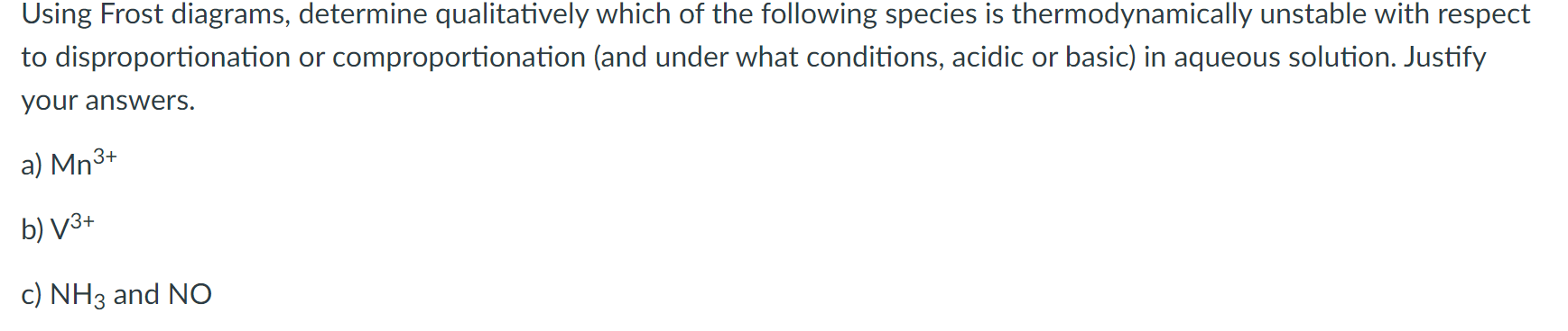 Solved 6 HMn04 Mn04 4 H3Mn04 2 nE° (V) pH = 0 pH = 14 Mn 0 | Chegg.com