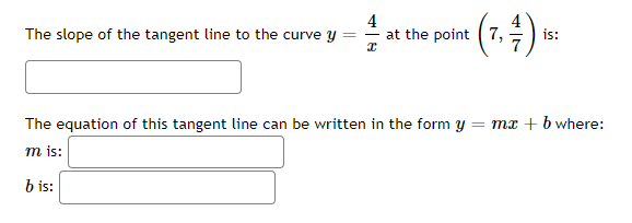 Solved The slope of the tangent line to the curve y=x4 at | Chegg.com