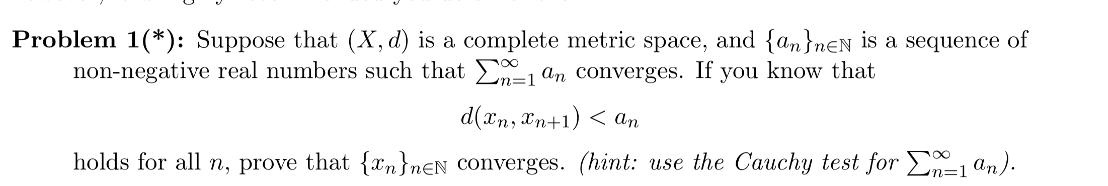 Solved Problem 1(∗) : Suppose that (X,d) is a complete | Chegg.com