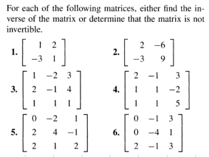 Solved For each of the following matrices, either find the | Chegg.com