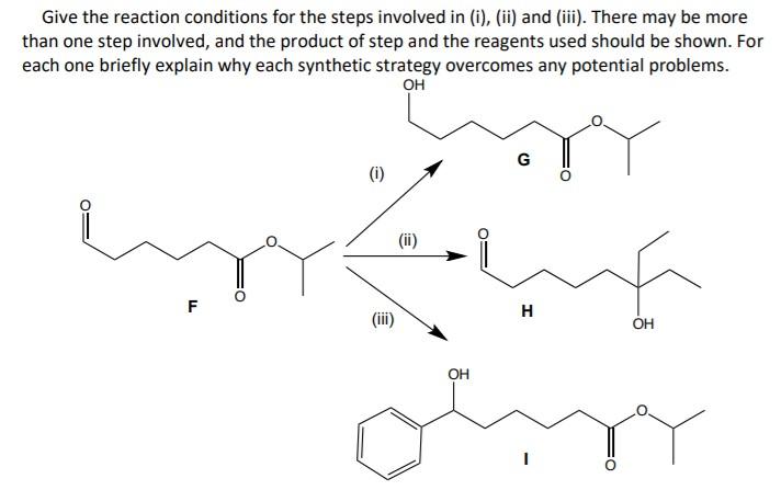 Solved Give the reaction conditions for the steps involved | Chegg.com