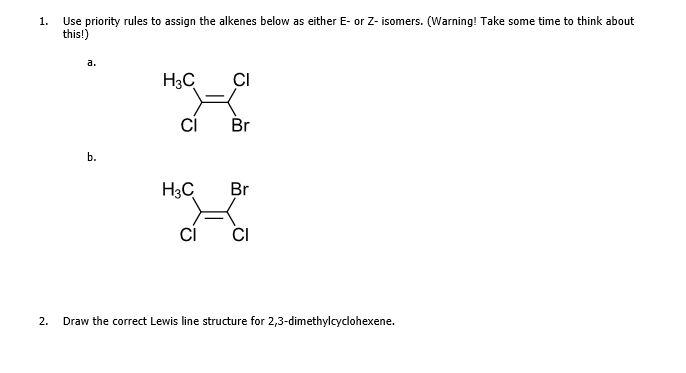 Solved 1 1. Use priority rules to assign the alkenes below | Chegg.com