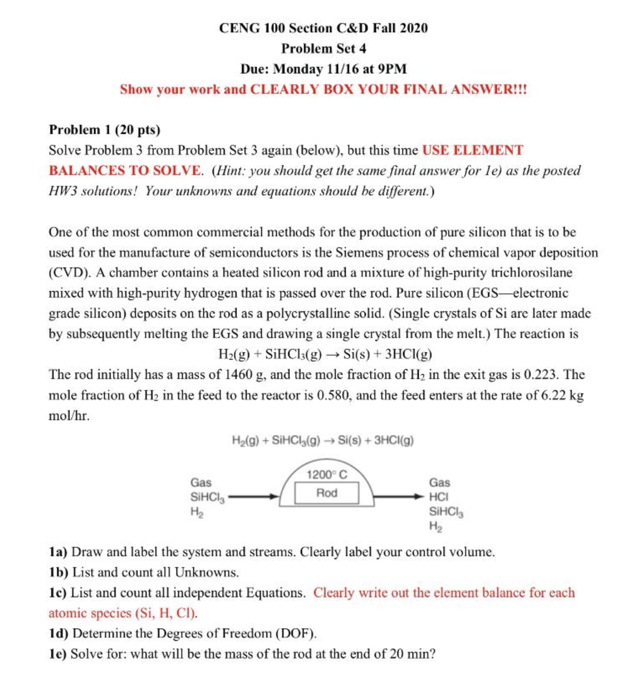 Solved CENG 100 Section C\&D Fall 2020 Problem Set 4 Due: | Chegg.com