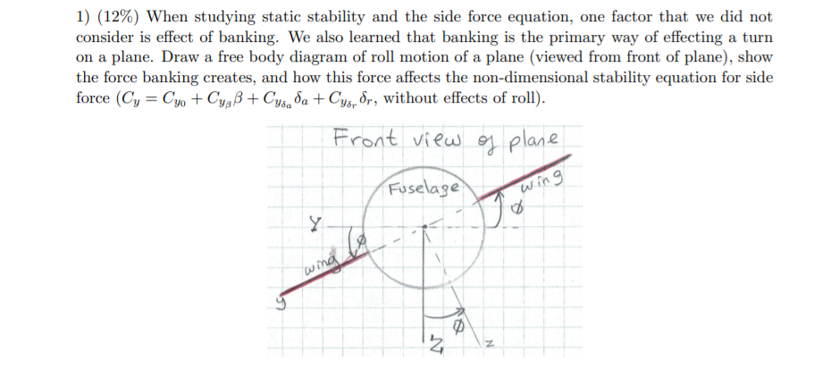 Solved 1) (12%) When studying static stability and the side | Chegg.com