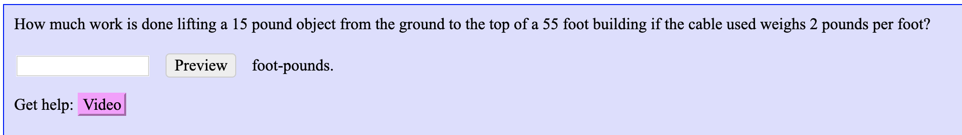 Solved How much work is done lifting a 15 pound object from | Chegg.com