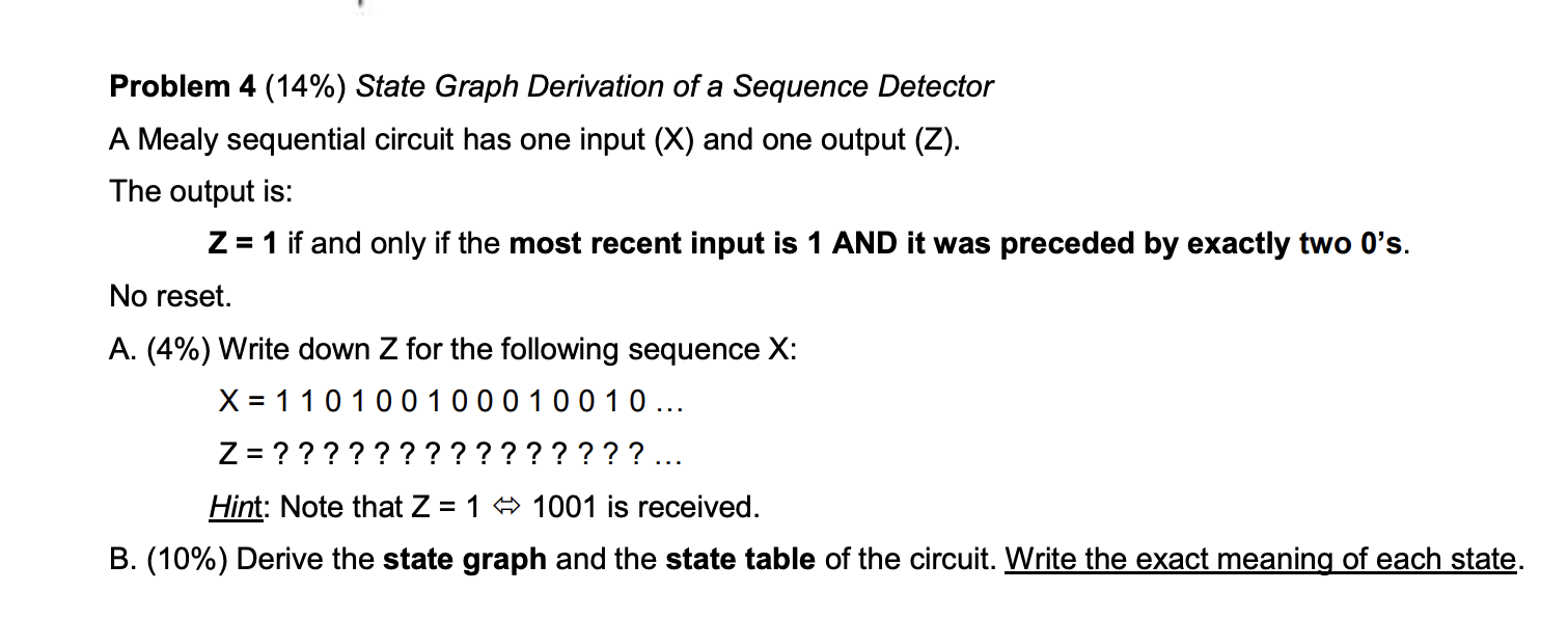 Solved Problem 4 (14%) State Graph Derivation of a Sequence | Chegg.com