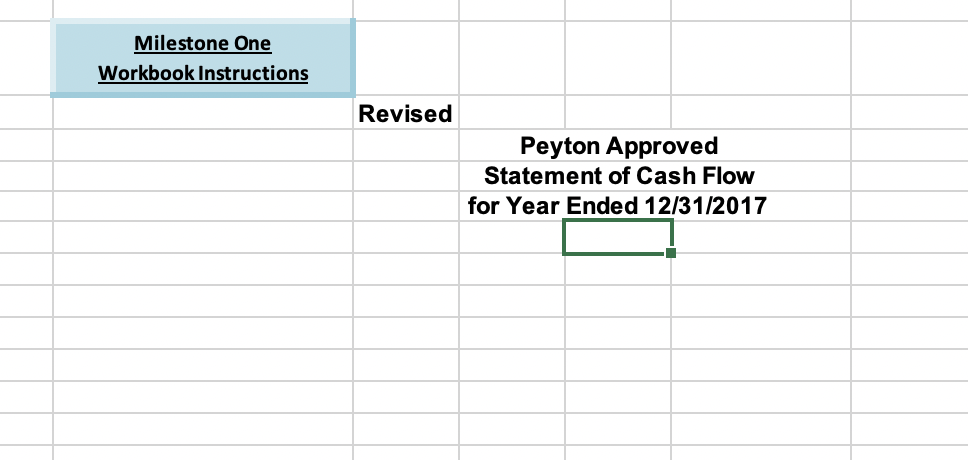 Solved Milestone One Workbook Instructions Revised Peyton | Chegg.com