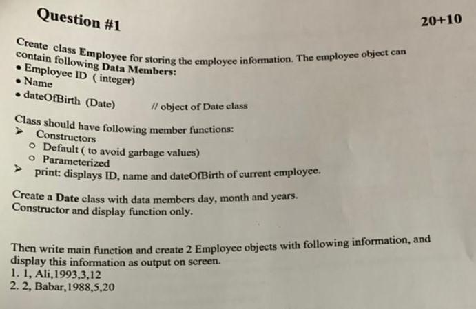 Solved Question #1 20+10 Create class Employee for storing | Chegg.com