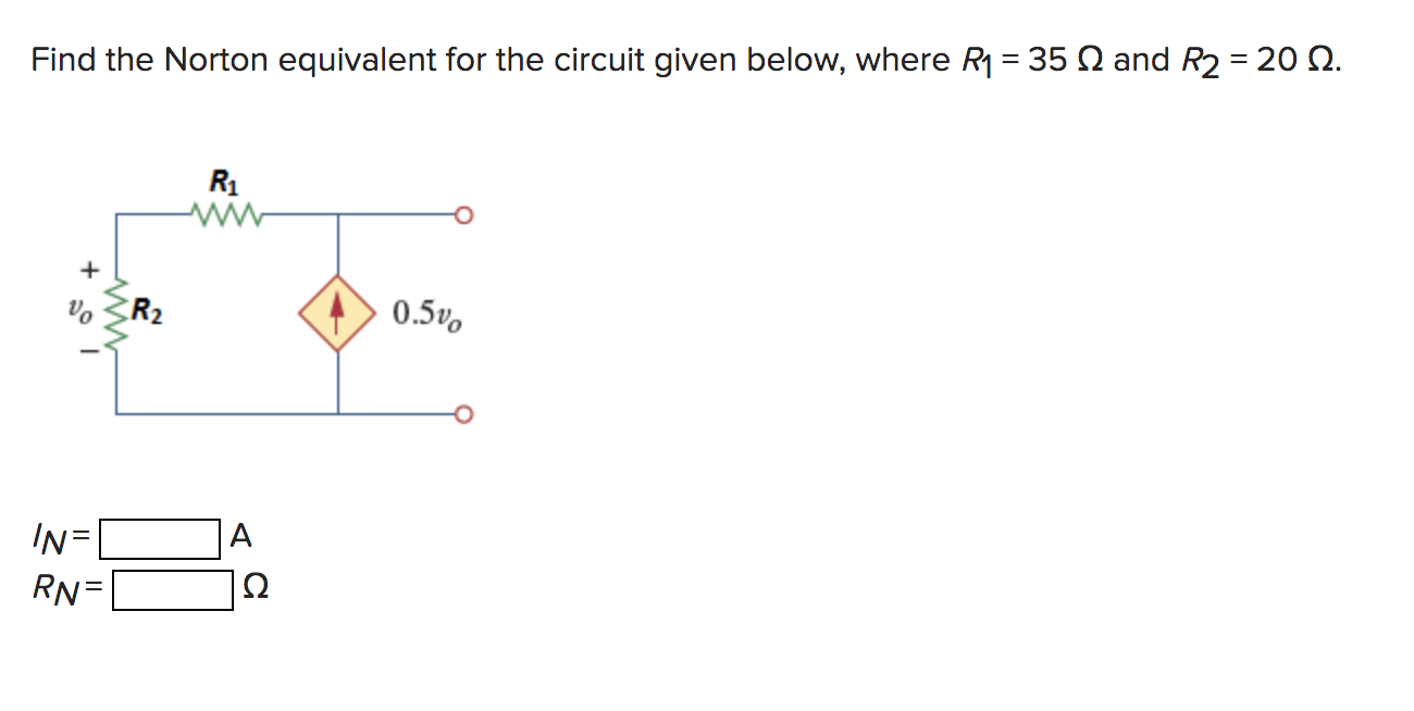 Solved Find the Norton equivalent for the circuit given | Chegg.com