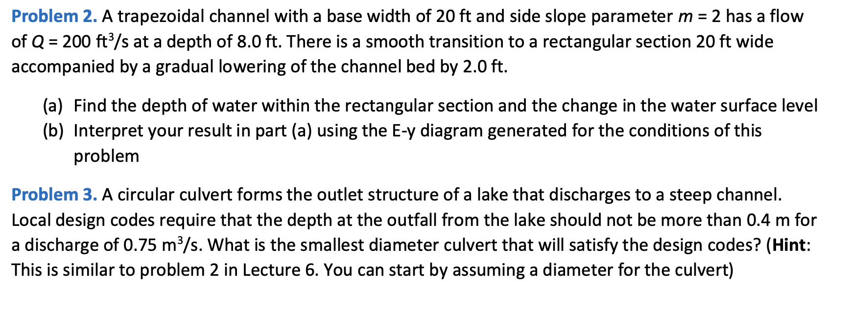 Solved Problem 2. A trapezoidal channel with a base width of | Chegg.com