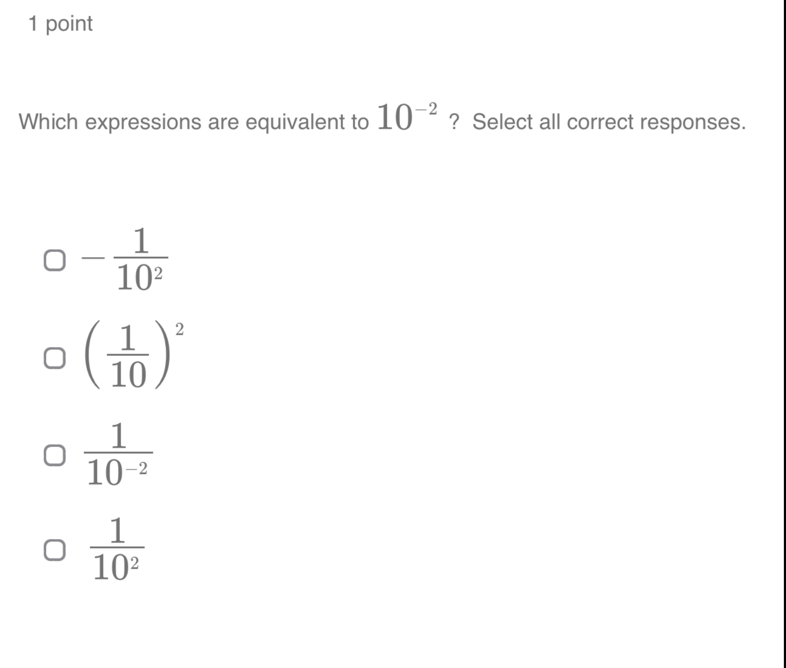Solved 1 pointWhich expressions are equivalent to 10-2 ? | Chegg.com Solved 1 pointWhich expressions are equivalent to 10-2 ? | Chegg.com